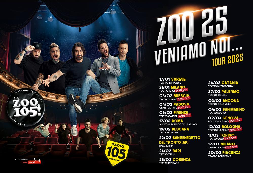 "Zoo 25 - Veniamo Noi" | Gli spettacoli a teato: info, date e biglietti - Radio 105