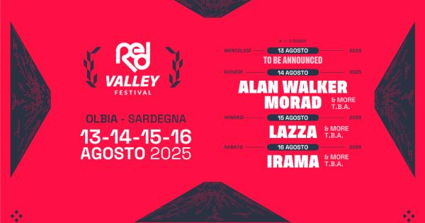 Red Valley Festival: line up, info e biglietti - Radio 105